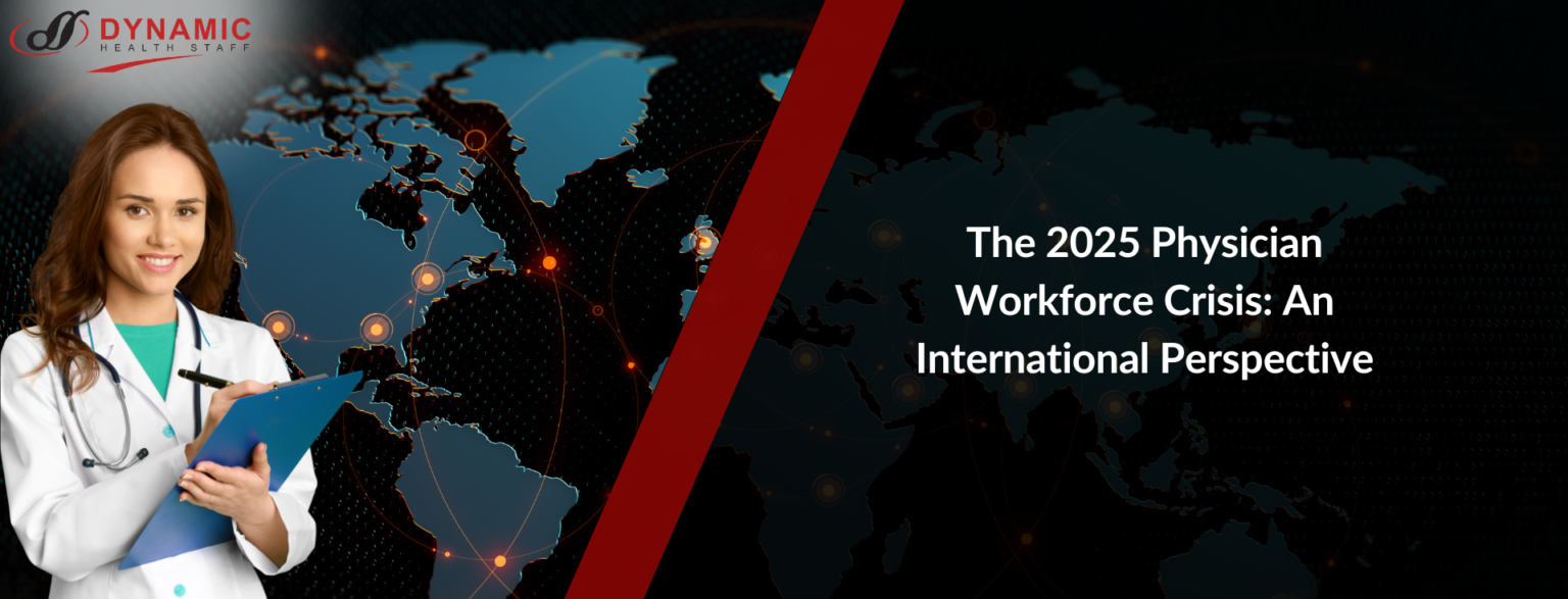 The 2025 Physician Workforce Crisis: An International Perspective ...